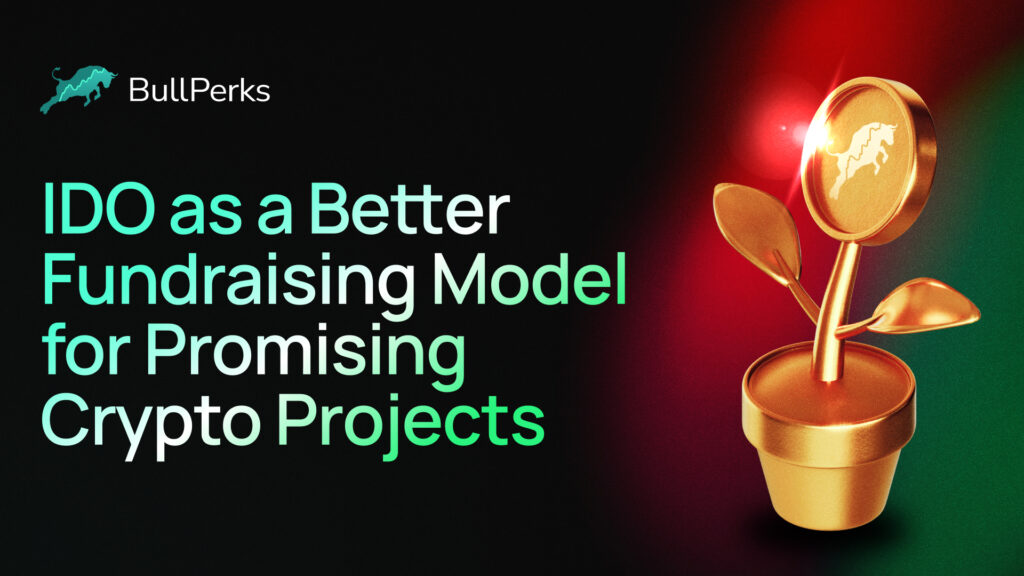 Initial DEX Offering As A Better Fundraising Model For Promising Crypto Projects - BullPerks