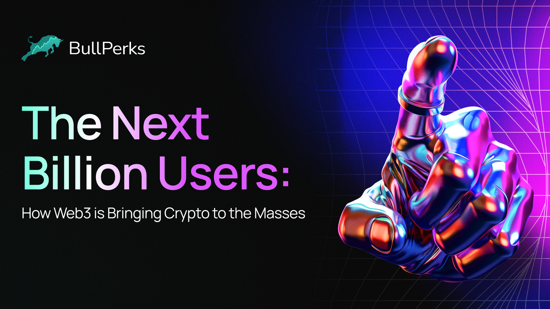 The Next Billion Users: How Web3 Is Bringing Crypto To The Masses ...